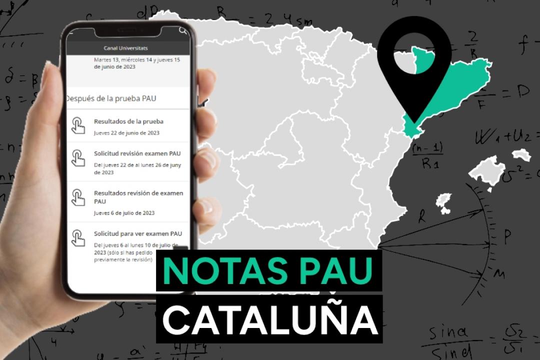 Notas PAU Cataluña 2025: resultado de los exámenes