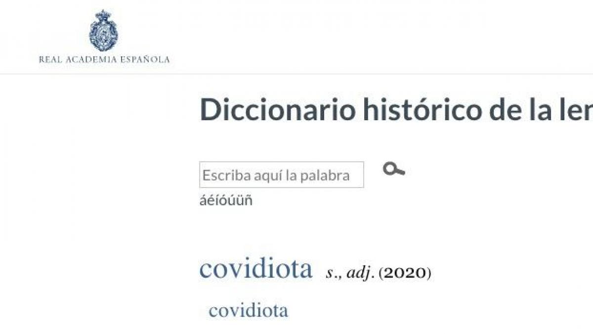 Covidiota, coronabebé o coronaplauso, incluidas por la RAE en el ...
