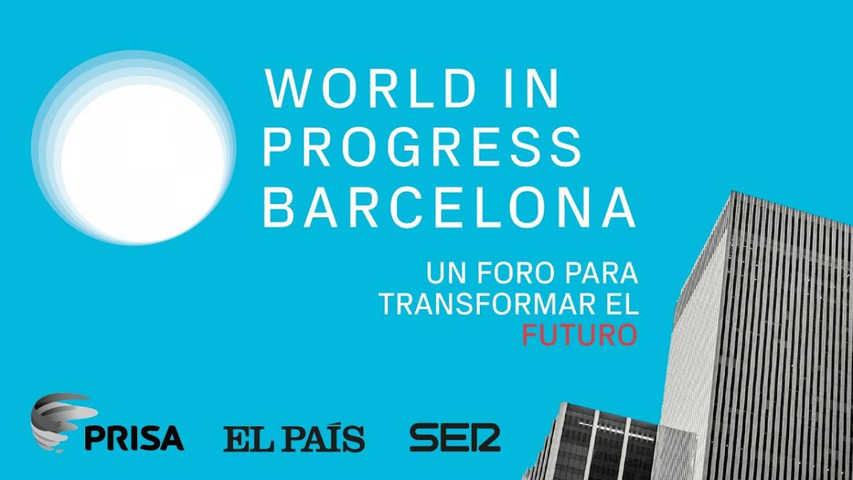 Ideas para conquistar el futuro: World in Progress