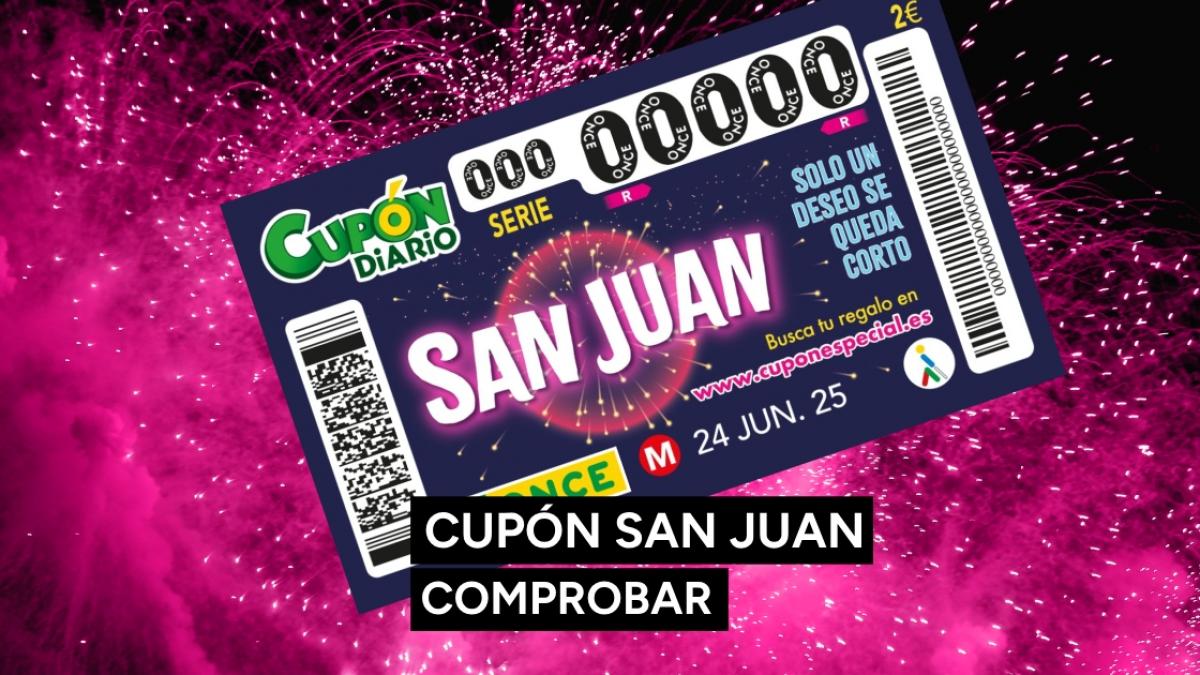 Resultados del sorteo del Cupón ONCE de San Juan 2025 del 24 de junio