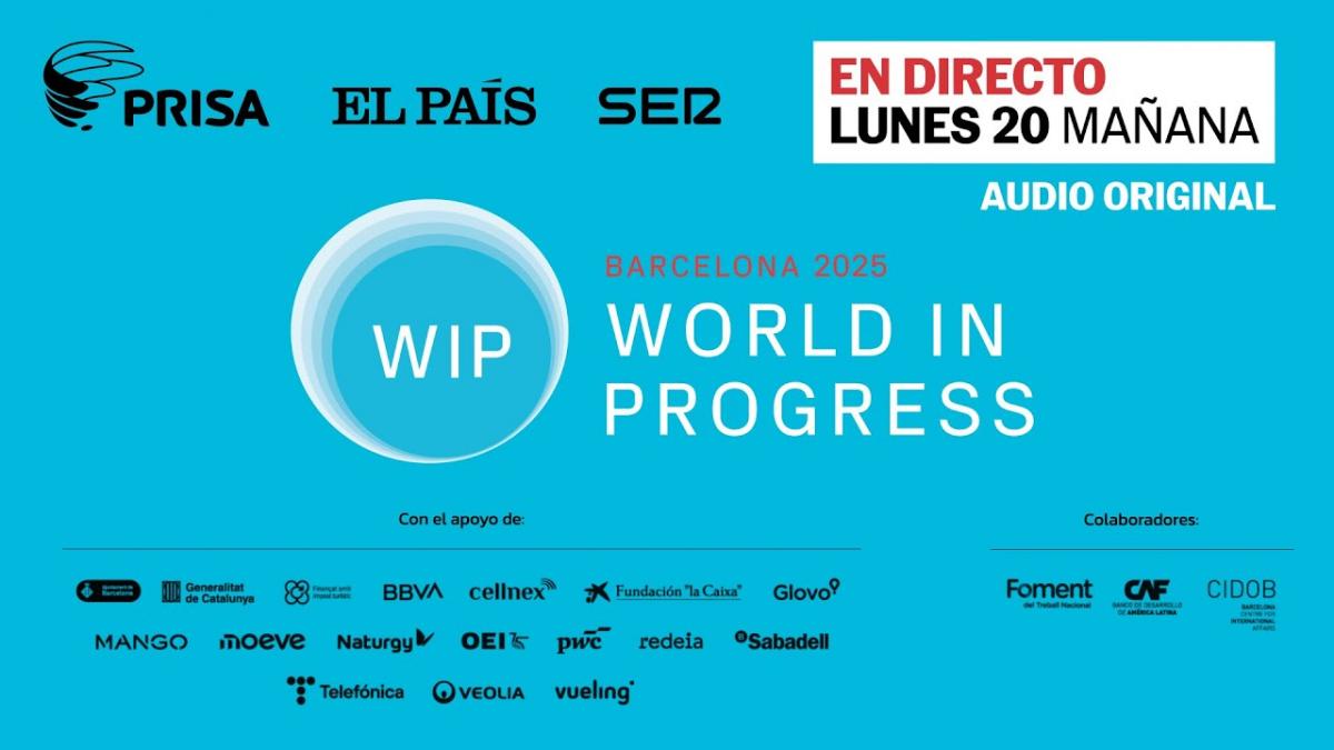Sigue en directo el Foro World in Progress Barcelona